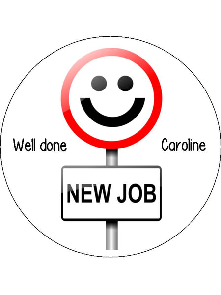 New Job Edible Icing Cake Topper 01 – the caker online